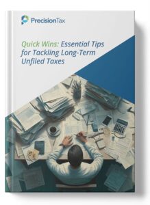 I Haven't Filed Taxes in 10 Years. What Do I Do? - PrecisionTax